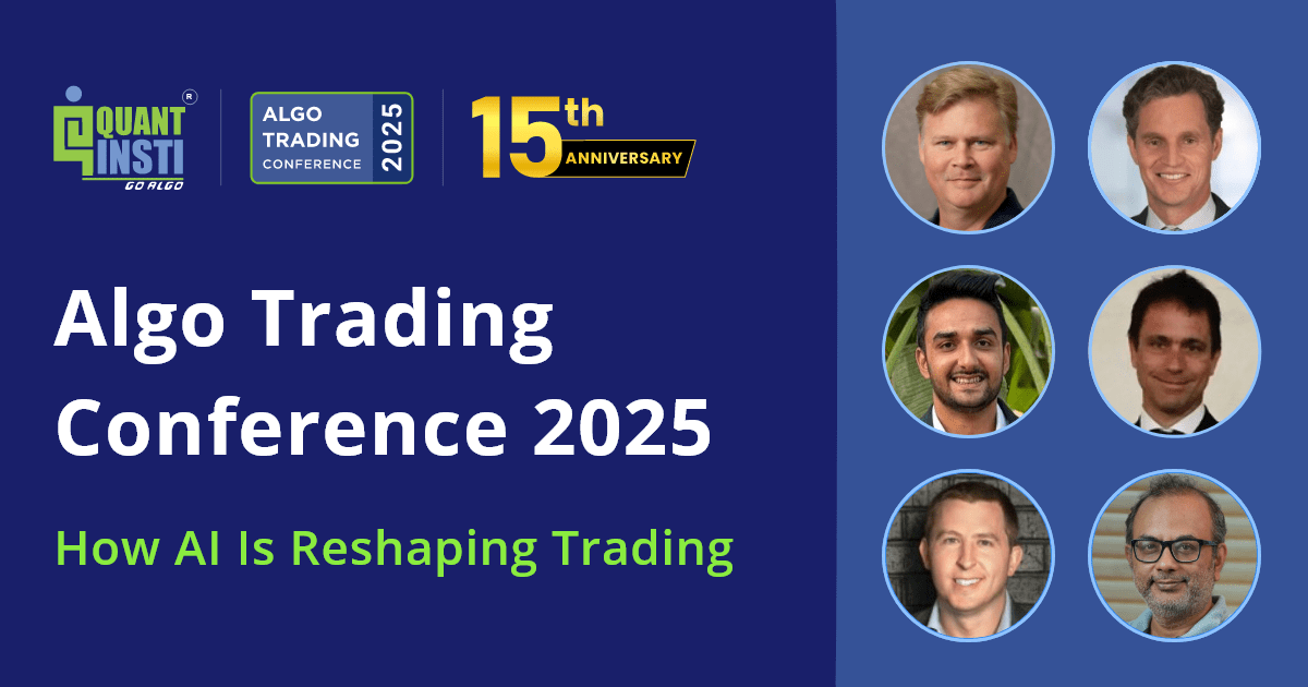 Algorithmic Trading Conference 2025 | How AI Is Reshaping Trading Today | QuantInsti